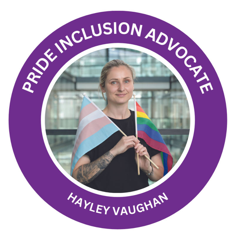 Advocate Hayley Vaughan - Pride Life Global